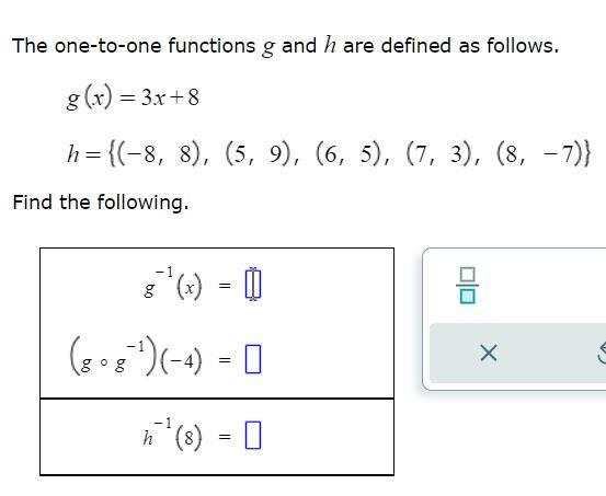 Solved The one-to-one functions g and h are defined as | Chegg.com