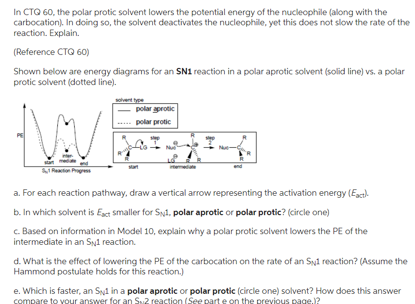 Solved In CTQ 60, the polar protic solvent lowers the | Chegg.com