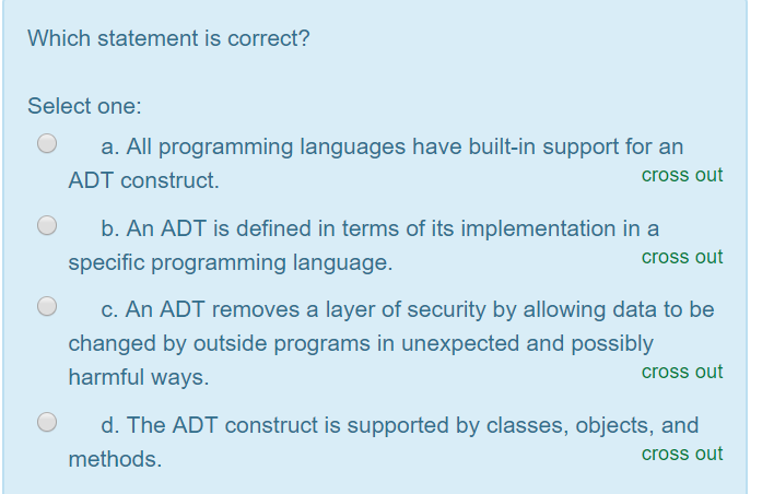 Solved Which Statement Is Correct Select One O A All