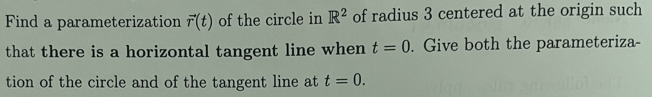 Solved Find a parameterization r(t) of the circle in R2 of | Chegg.com
