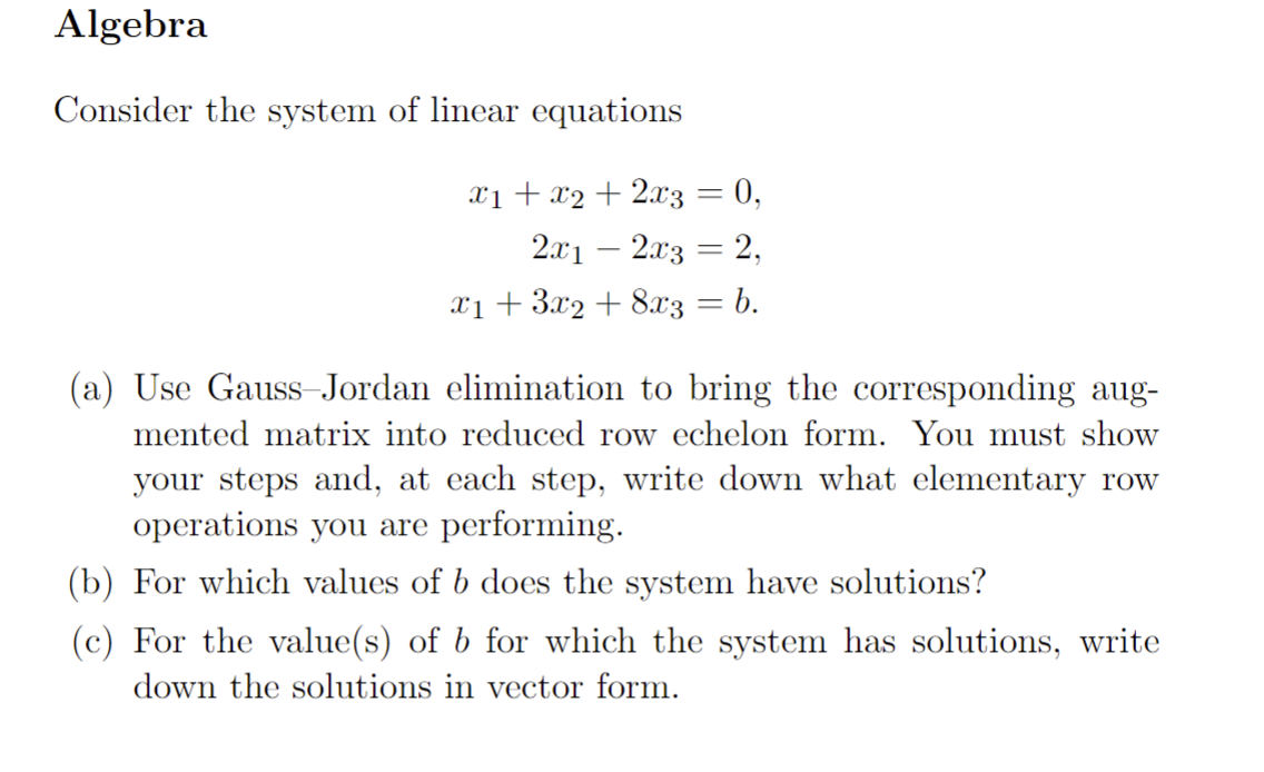 Solved Consider the system of linear equations \\[ | Chegg.com