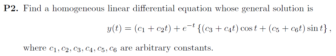 Solved 2. Find a homogeneous linear differential equation | Chegg.com