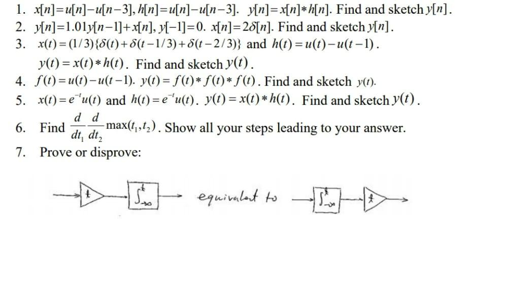 Solved 1. x[n]=u[n]−u[n−3],h[n]=u[n]−u[n−3].y[n]=x[n]∗h[n]. | Chegg.com