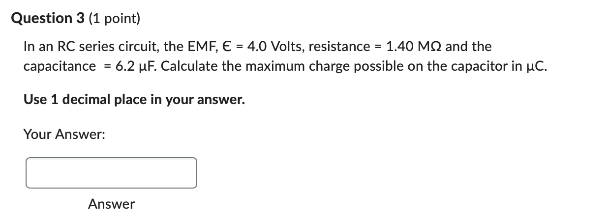 Solved In an RC series circuit, the EMF, E=4.0 Volts, | Chegg.com
