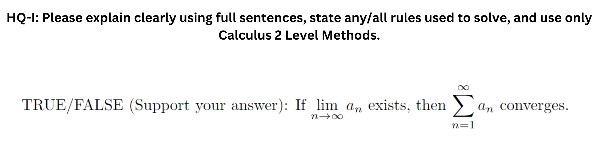Solved HQ-I: Please explain clearly using full sentences, | Chegg.com