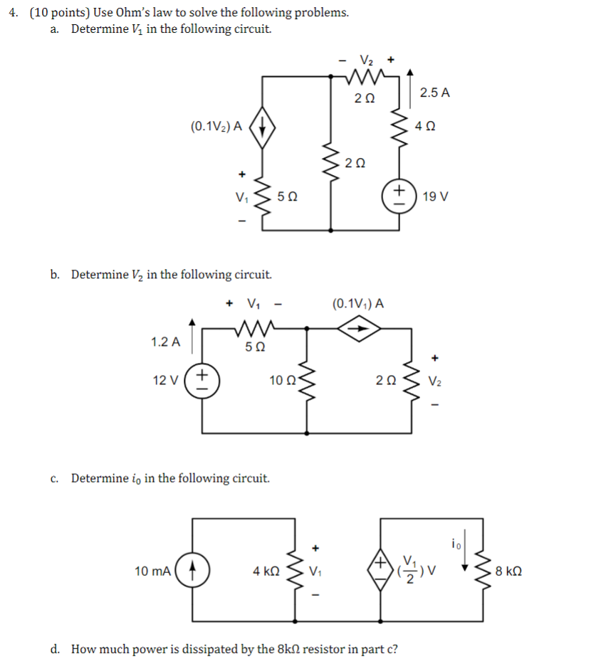 Solved 4. Use Ohm's law to solve the following | Chegg.com