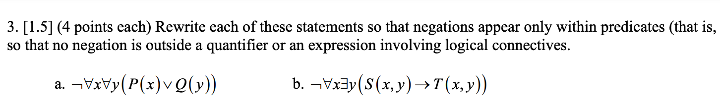 Solved 3. [1.5] (4 points each) Rewrite each of these | Chegg.com