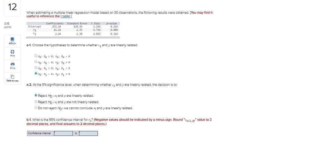 Solved 12 When estimating a multiple linear regression model | Chegg.com