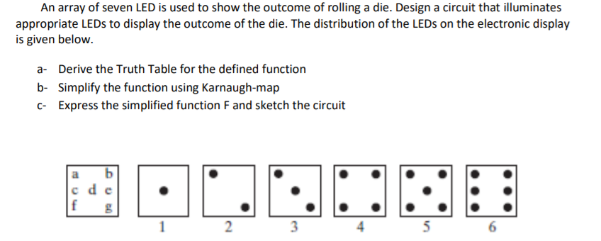 Solved An array of seven LED is used to show the outcome of | Chegg.com