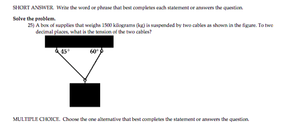 Solved SHORT ANSWER. Write the word or phrase that best | Chegg.com