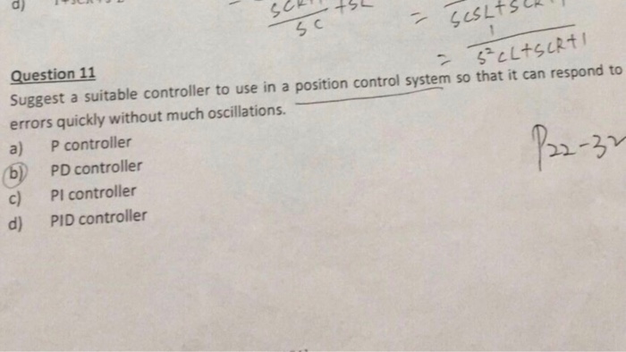 Solved Question 4 Identify the best controller to give | Chegg.com