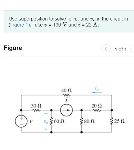 Solved Use superposition to solve for io and vo in the | Chegg.com