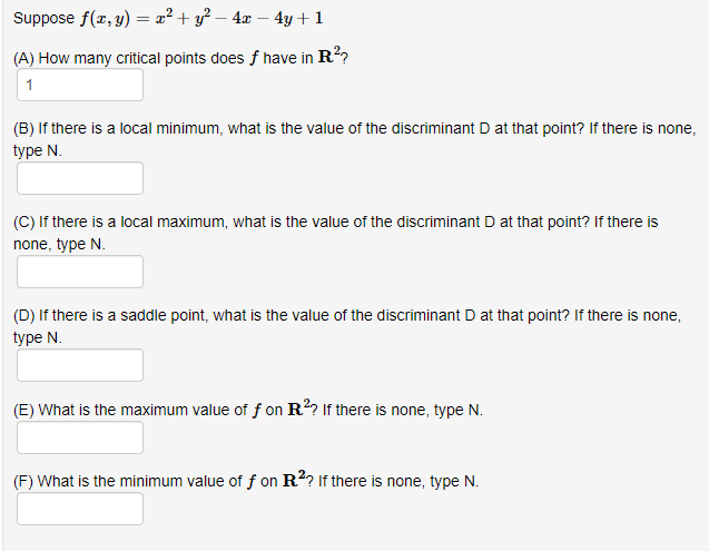 Solved Suppose f(x,y)=x2+y2−4x−4y+1 (A) How many critical | Chegg.com