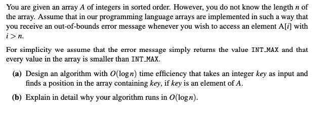 Solved You are given an array A of integers in sorted order. | Chegg.com