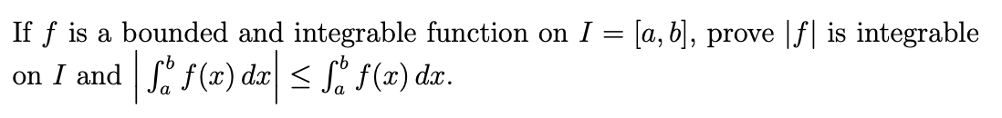 Solved If f is a bounded and integrable function on I = [a, | Chegg.com