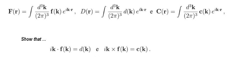 Solved Helmholtz Theorem using Fourier Transform Consider a | Chegg.com