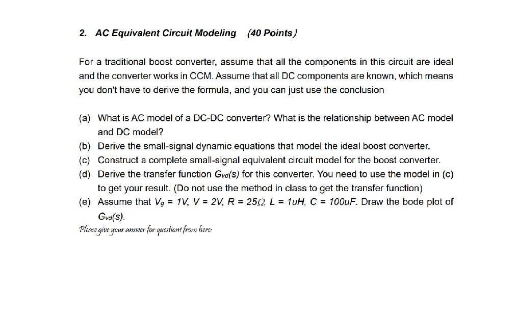 Solved 2. AC Equivalent Circuit Modeling (40 Points) For a | Chegg.com