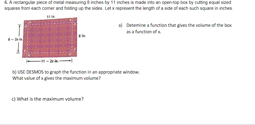 Solved 6. A rectangular piece of metal measuring 8 inches by | Chegg.com