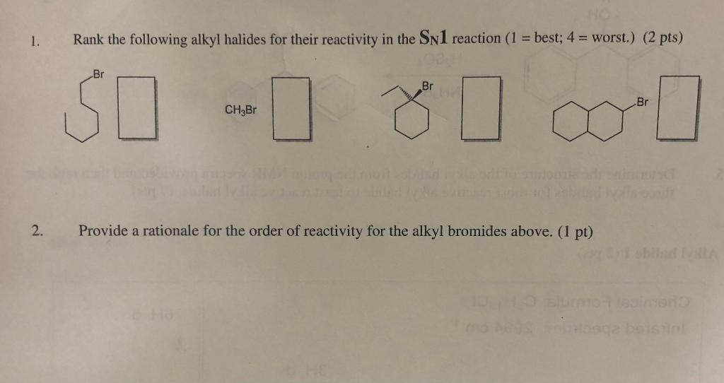Solved Rank the following alkyl halides for their reactivity | Chegg.com