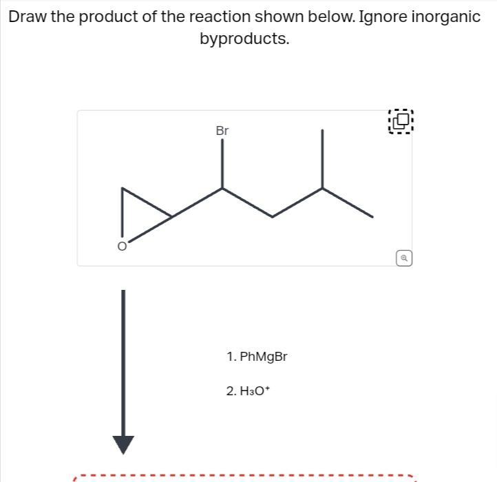 [Solved]: Draw the product of the reaction shown below. Igno