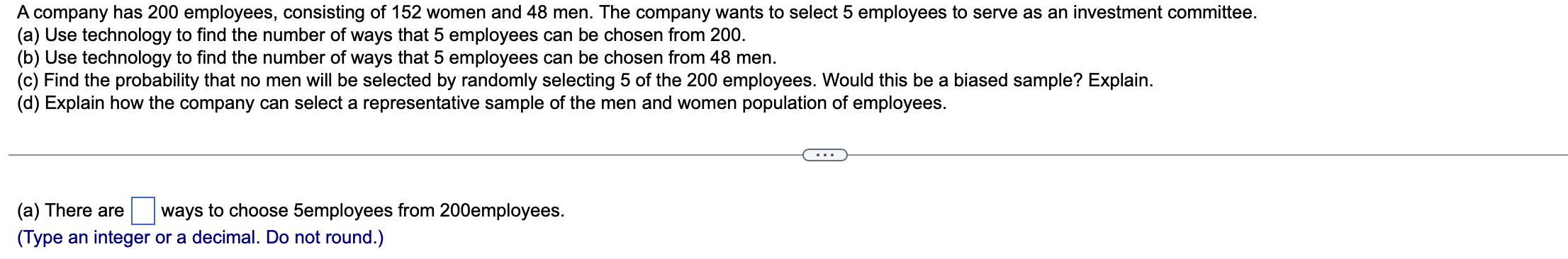 Solved A company has 200 ﻿employees, consisting of 152 | Chegg.com