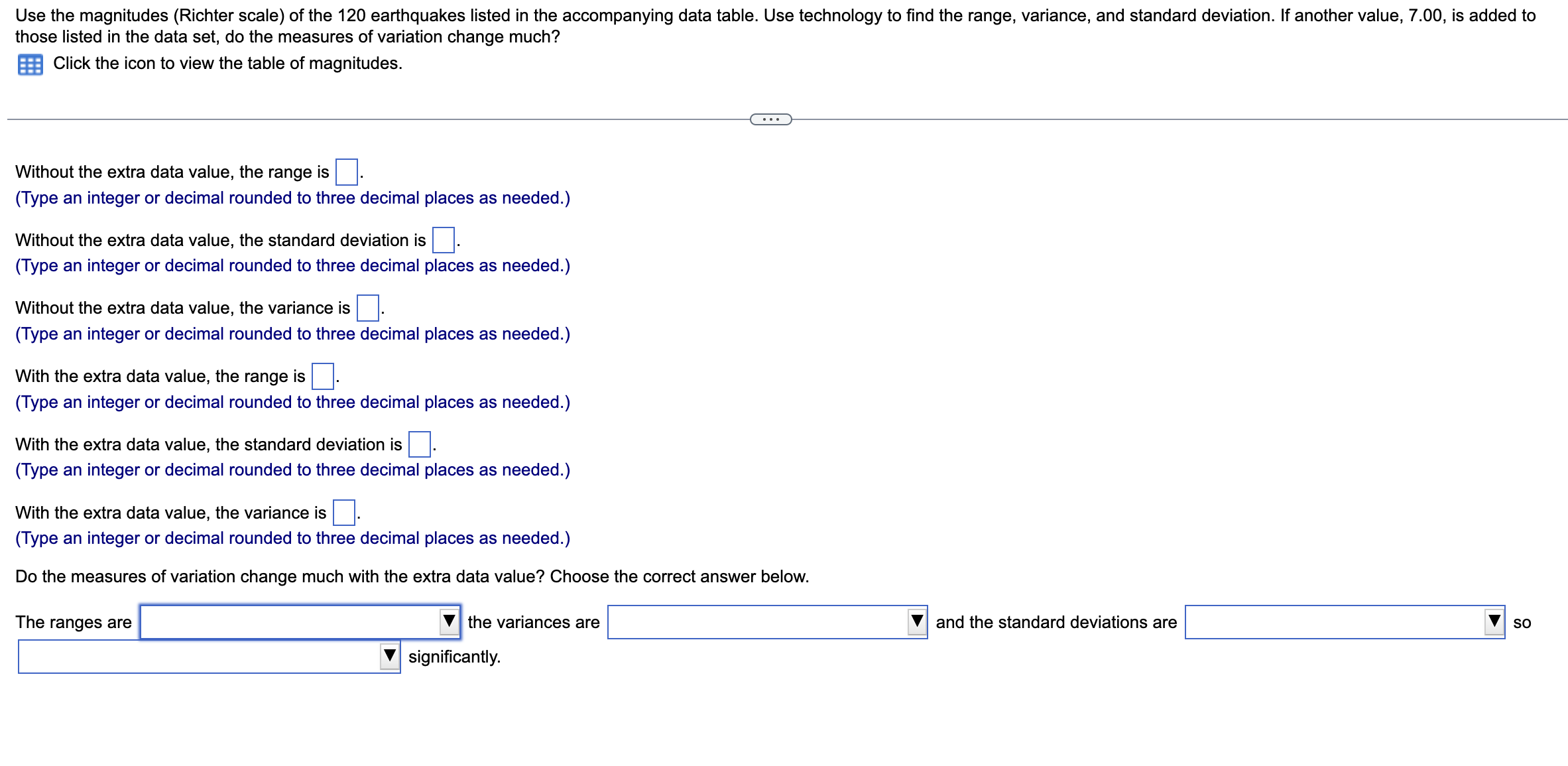 Solved those listed in the data set, do the measures of | Chegg.com