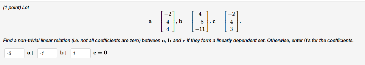 Solved (1 point) Let 2 --[i)--[A-- 4 3 Find a non-trivial | Chegg.com