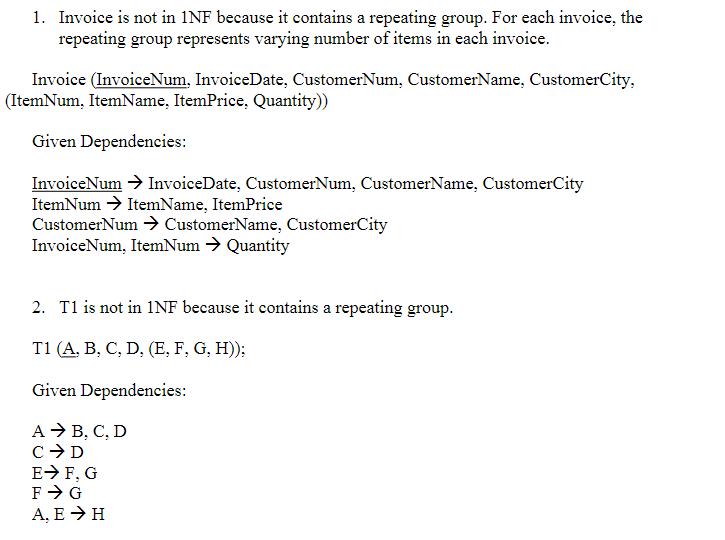Solved 1. Invoice is not in 1NF because it contains a | Chegg.com
