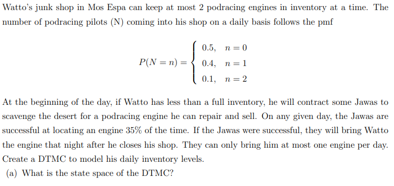 Watto's junk shop in Mos Espa can keep at most 2 | Chegg.com