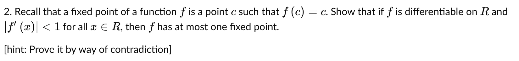 Solved 2. Recall that a fixed point of a function f is a | Chegg.com