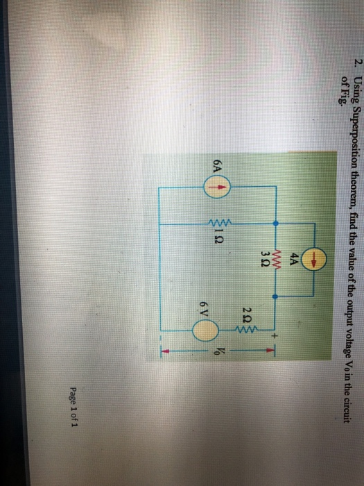 Solved 2 Using Superposition Theorem Find The Value Of The 