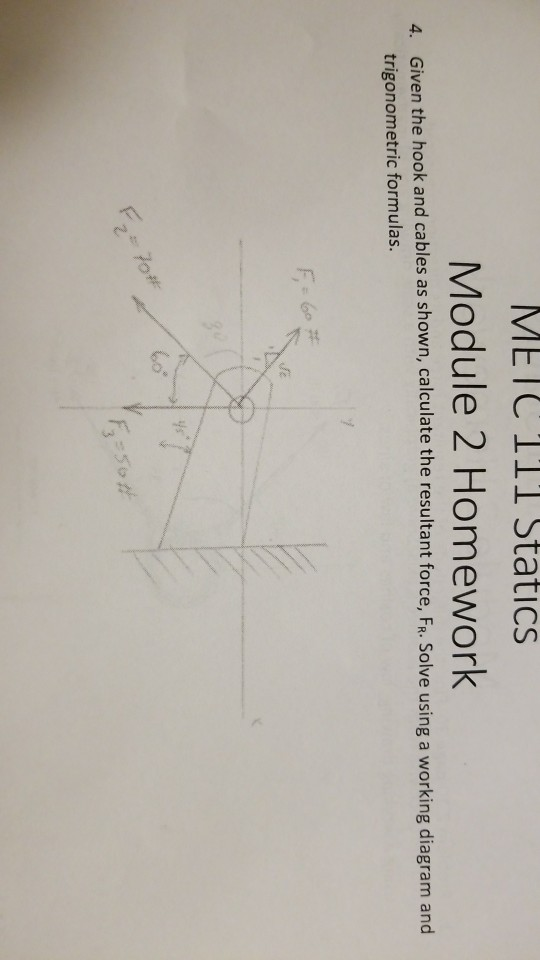 Solved METC 111 Statics Module 2 Homework Given the hook and | Chegg.com