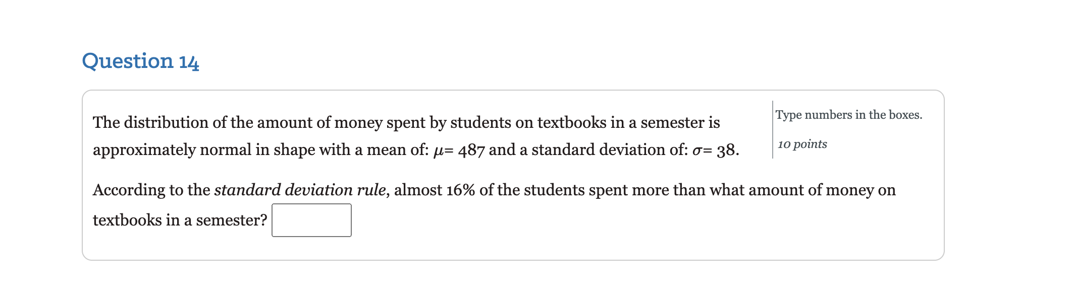 Solved The distribution of the amount of money spent by | Chegg.com