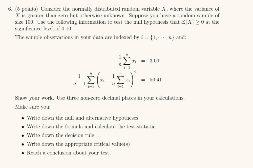 Solved 6. (5 points) Consider the normally distributed | Chegg.com