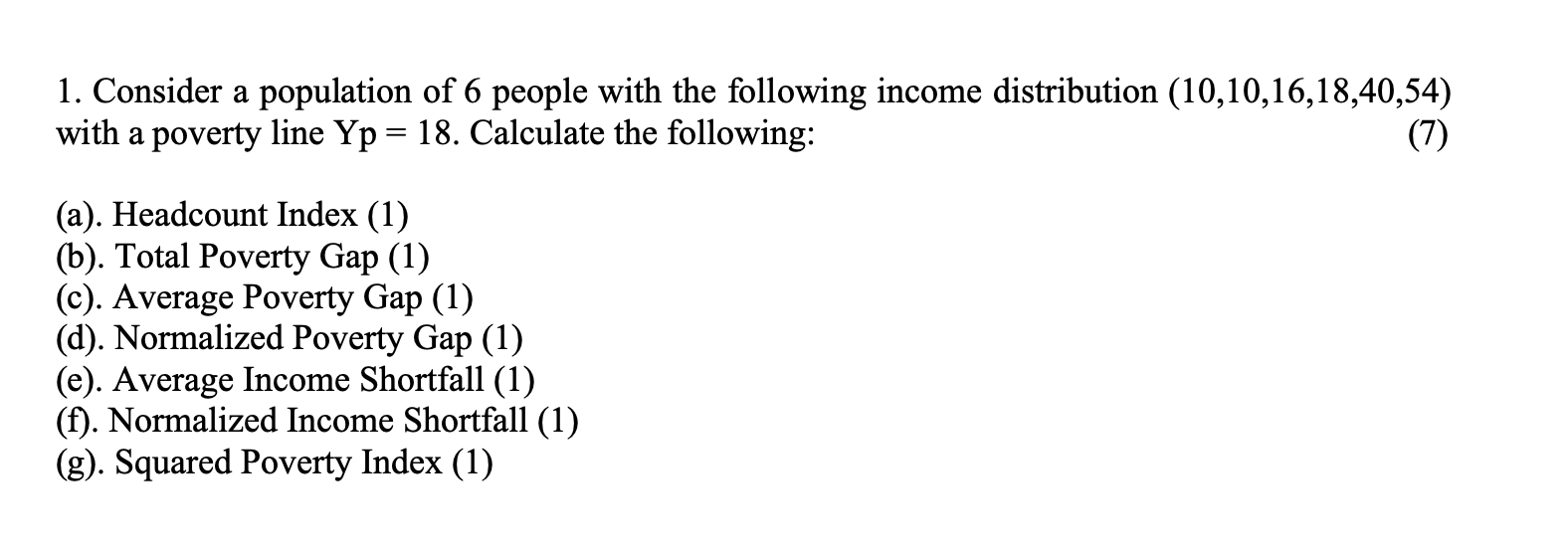 Solved 1. Consider a population of 6 people with the | Chegg.com