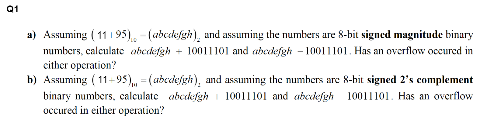 Solved a) Assuming (11+95)10=(abcdefgh)2 and assuming the | Chegg.com