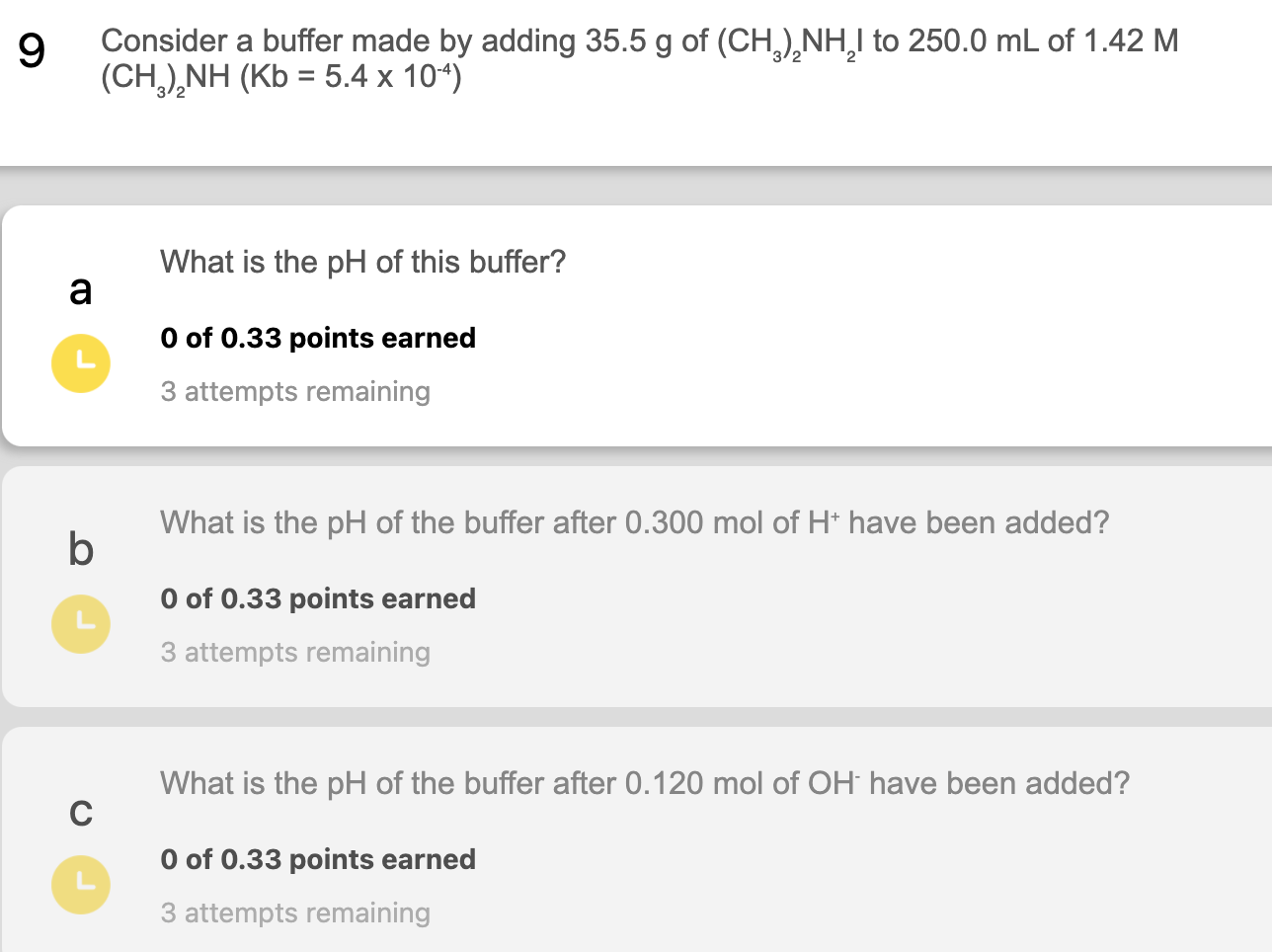 Solved 9 Consider a buffer made by adding 35.5 g of (CH), NH | Chegg.com