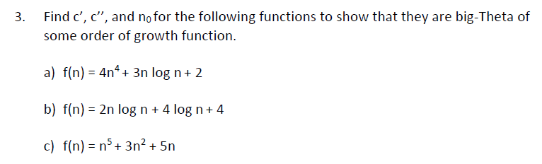 3. Find c′,c′′, and n0 for the following functions to | Chegg.com