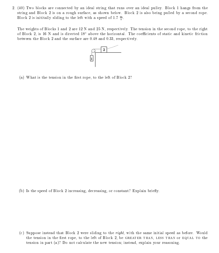 Solved Two blocks are connected by an ideal string that runs | Chegg.com