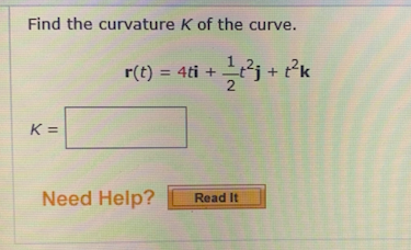 Solved Find the curvature K of the curve. r(t) = 4ti + + 2 | Chegg.com