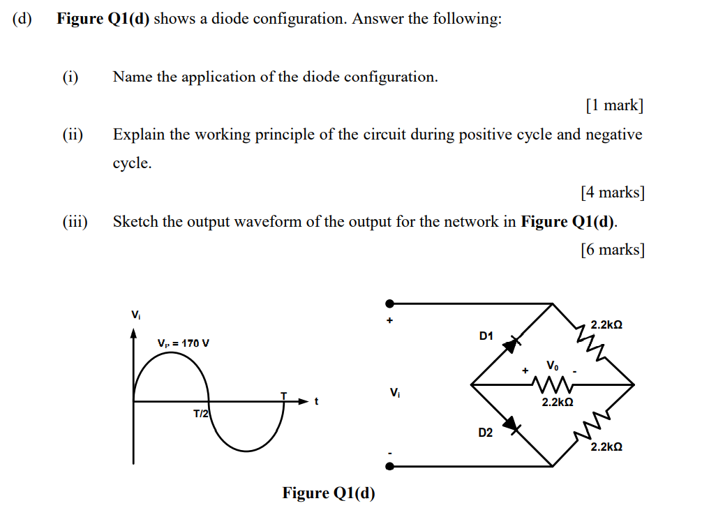 Solved (d) Figure Q1(d) shows a diode configuration. Answer | Chegg.com