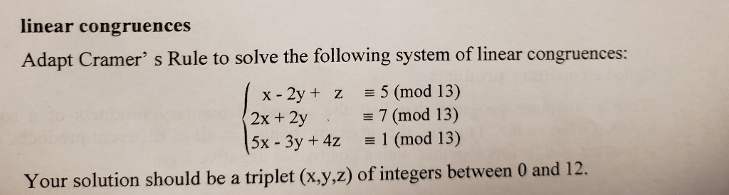Solved linear congruences Adapt Cramer' s Rule to solve the | Chegg.com