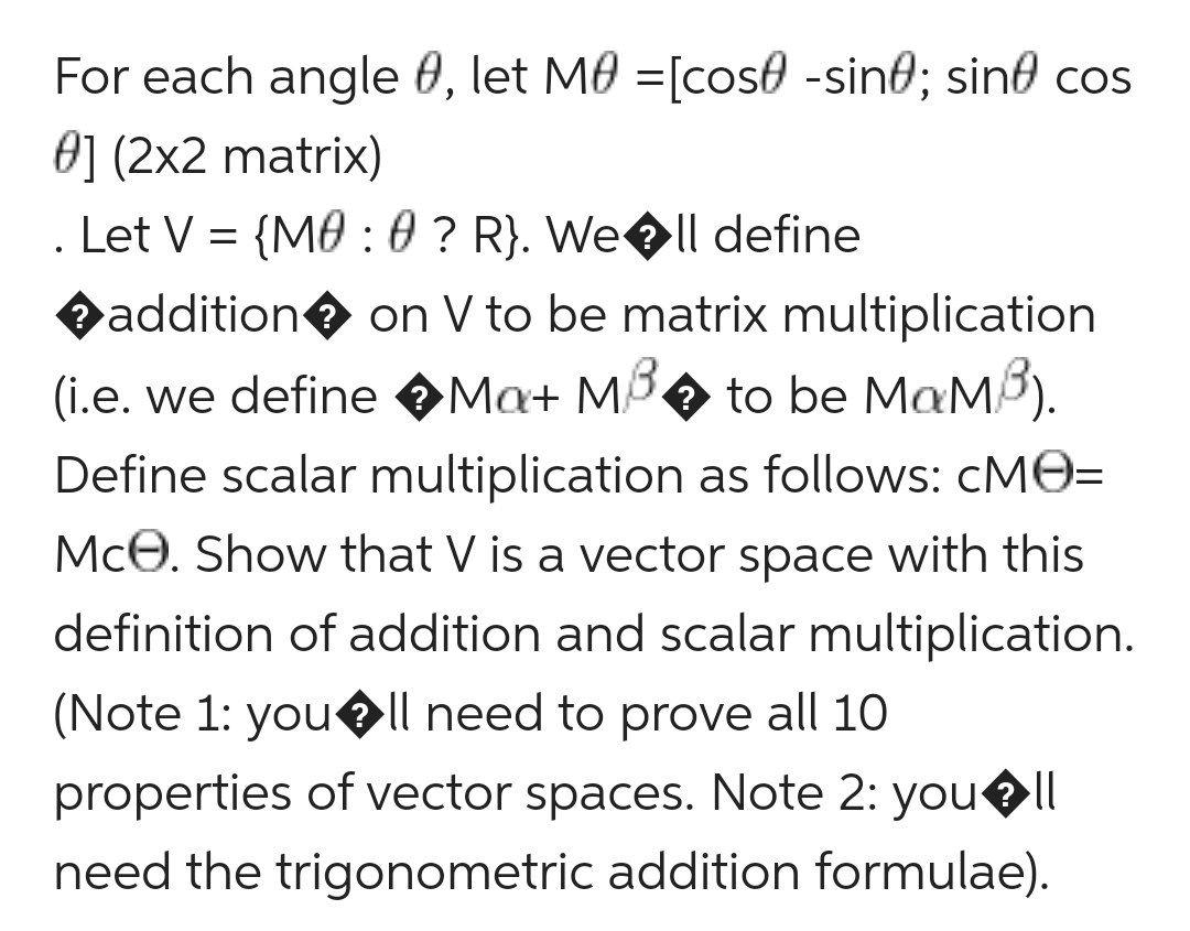 Solved = For each angle 8, let me =[cost-sind; sin cos ] | Chegg.com