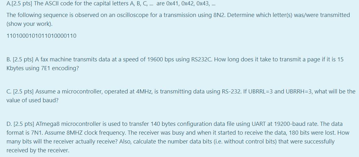 Solved A.[2.5 pts] The ASCII code for the capital letters A, | Chegg.com