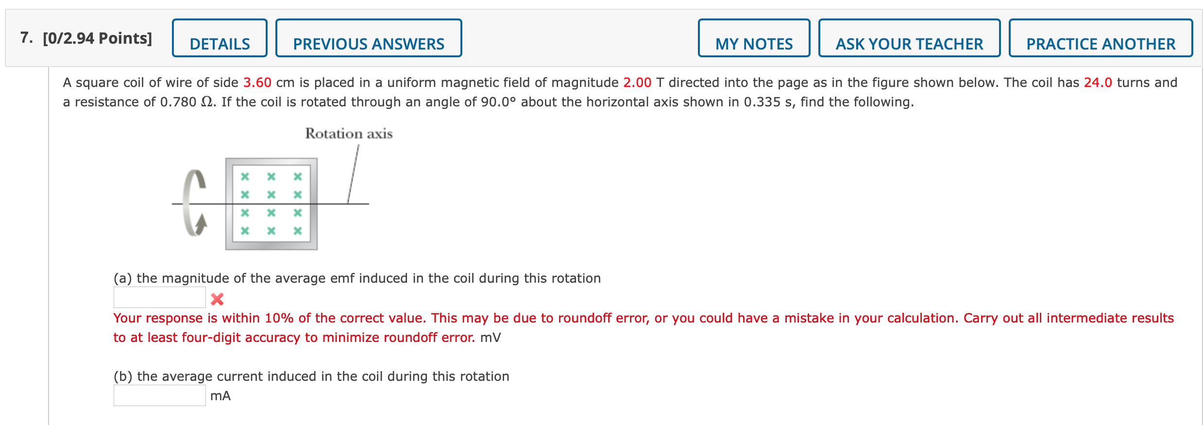 Solved A square coil of wire of side 3.60 cm is placed in a | Chegg.com