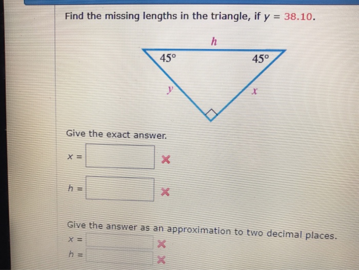 Solved Find the missing lengths in the triangle, if y = | Chegg.com