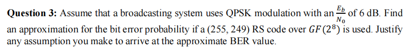 Solved Question 3: Assume that a broadcasting system uses | Chegg.com