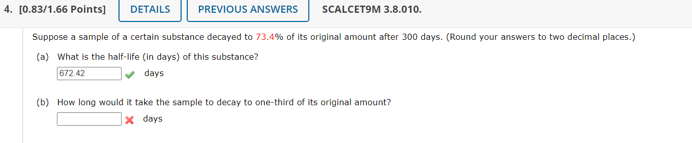 Solved Suppose a sample of a certain substance decayed to | Chegg.com
