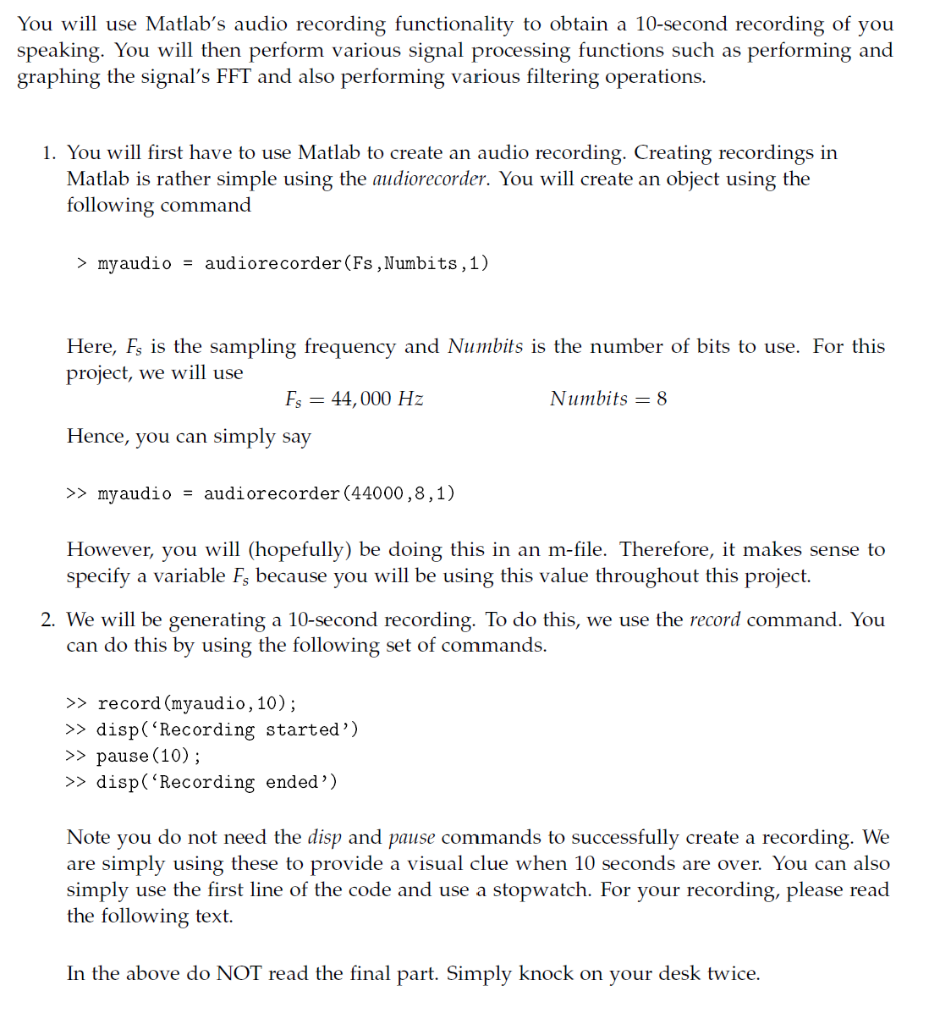 Solved You will use Matlab's audio recording functionality | Chegg.com