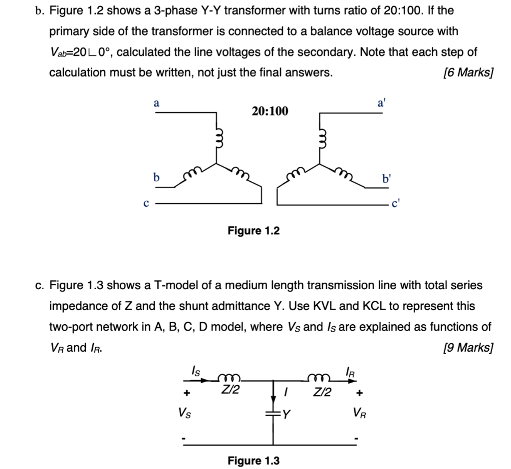 Solved b. Figure 1.2 shows a 3-phase Y-Y transformer with | Chegg.com